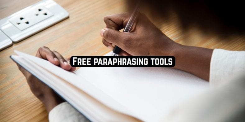 10 Free paraphrasing tools for Android & iOS | Free apps for Android ...