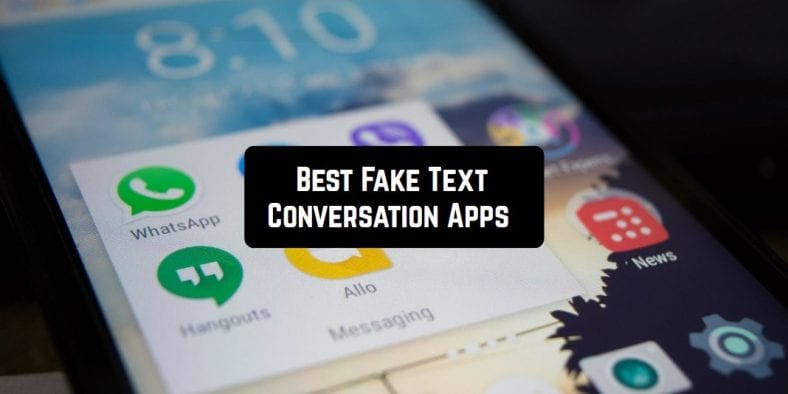 5 Best Fake Text Conversation Apps for Android & iOS | Free apps for ...