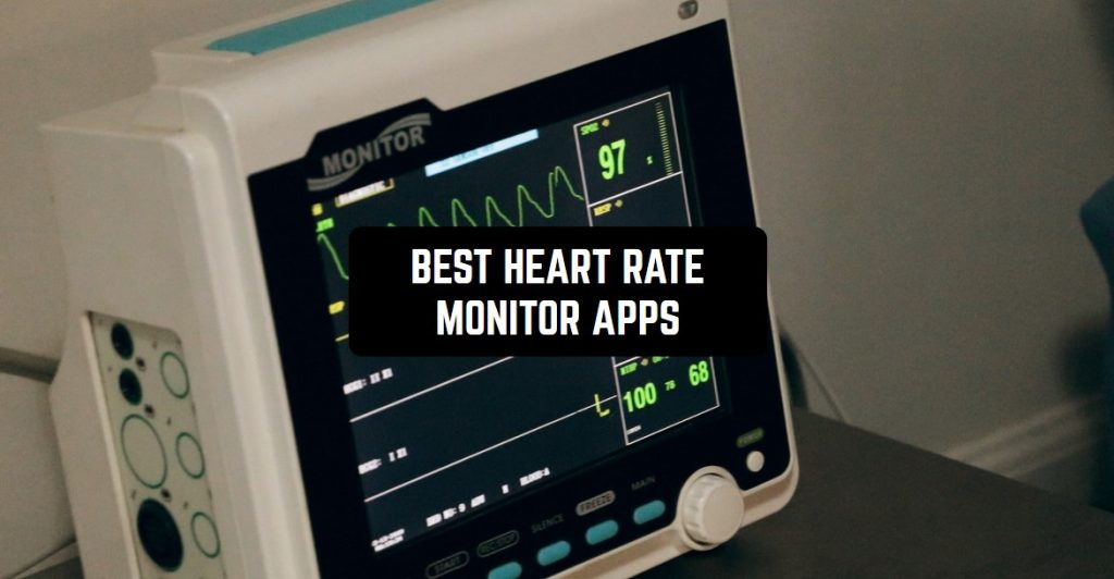 12 Best Heart Rate Monitor Apps for Android & iOS | Freeappsforme ...