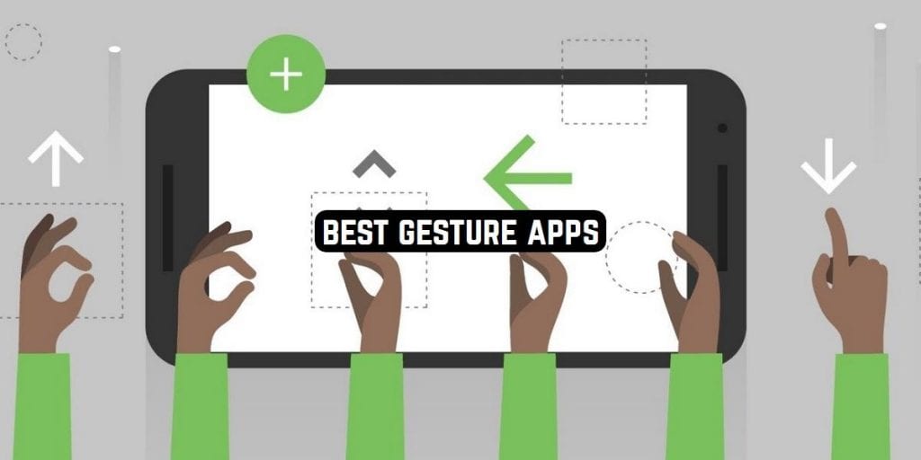 11 Best Gesture Apps for Android (Better Navigation) | Freeappsforme - Free apps for Android and iOS