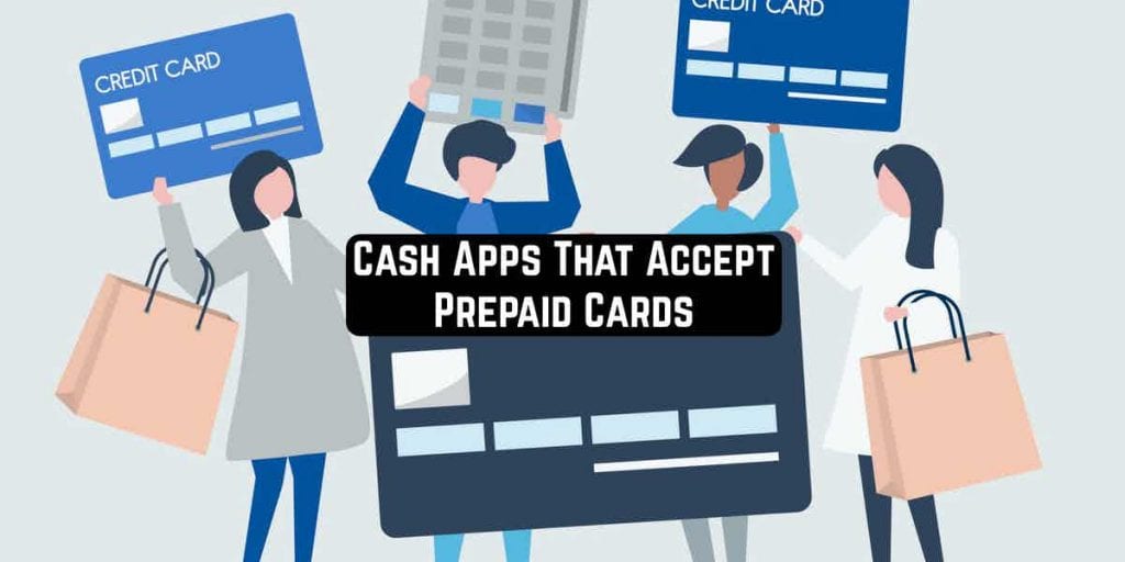 7 Cash Apps That Accept Prepaid Cards (Android & iOS) | Free apps for ...