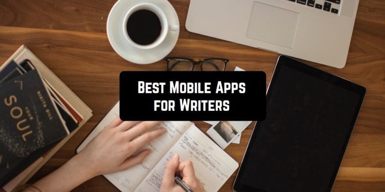 11 Mobile Apps for Writers (Android & iOS) | Freeappsforme - Free apps ...