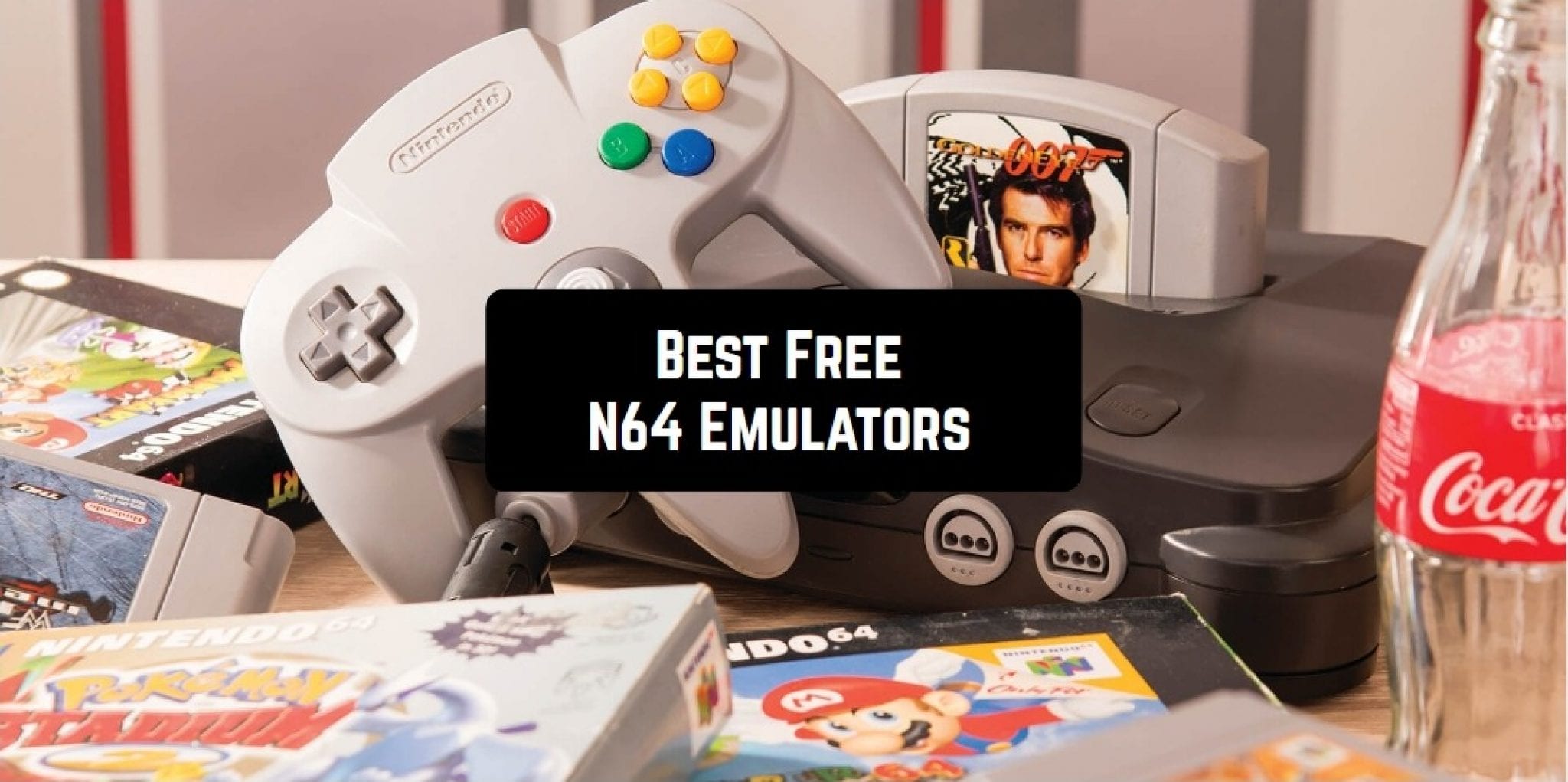 7 Free N64 Emulators for Android | Freeappsforme - Free apps for ...