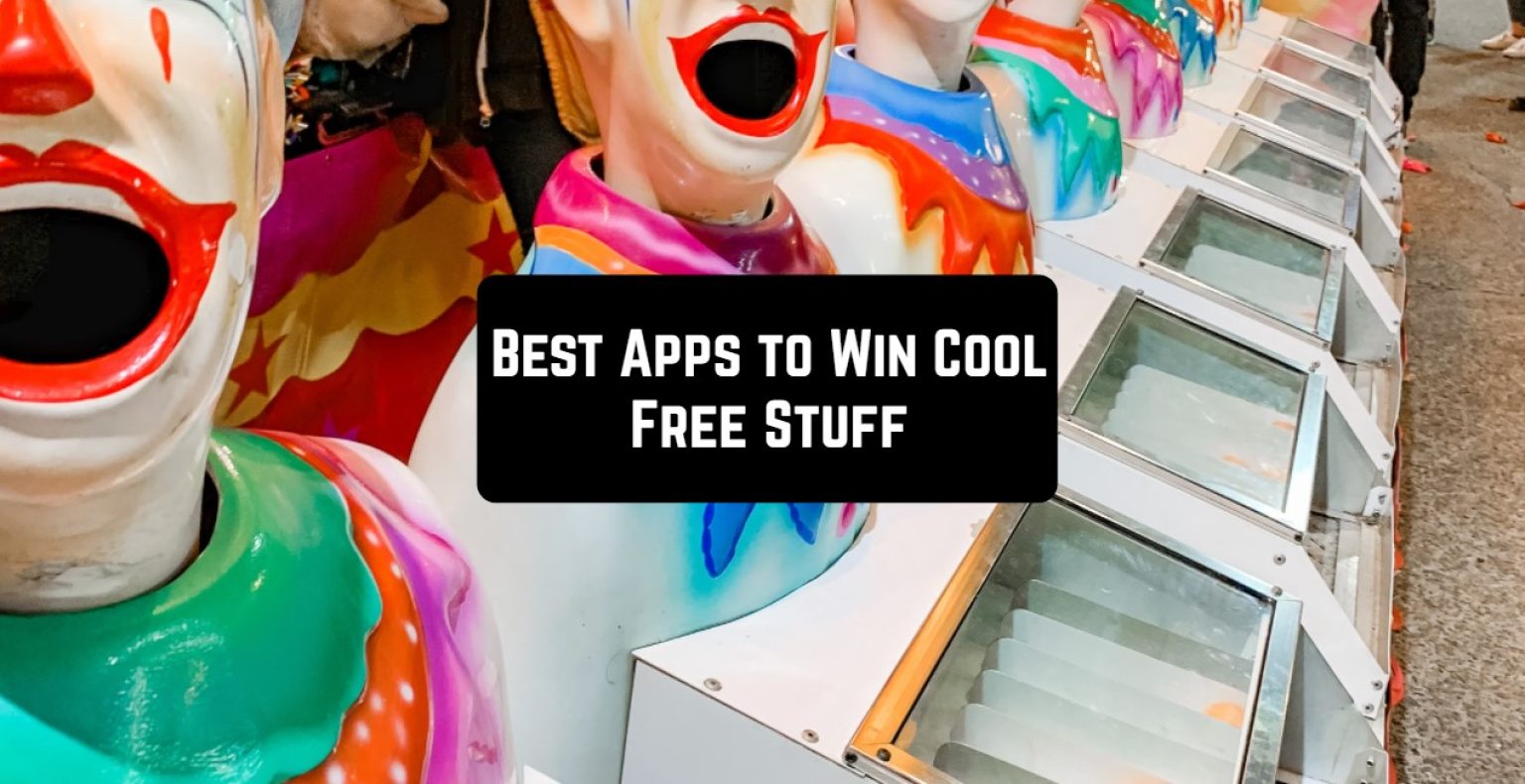 9 Best Apps to Win Cool Free Stuff (Android & iOS) | Free apps for ...