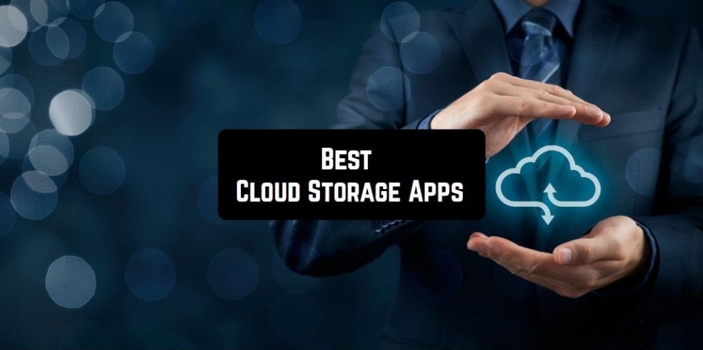 11 Best Cloud Storage Apps for Android & iOS | Freeappsforme - Free ...