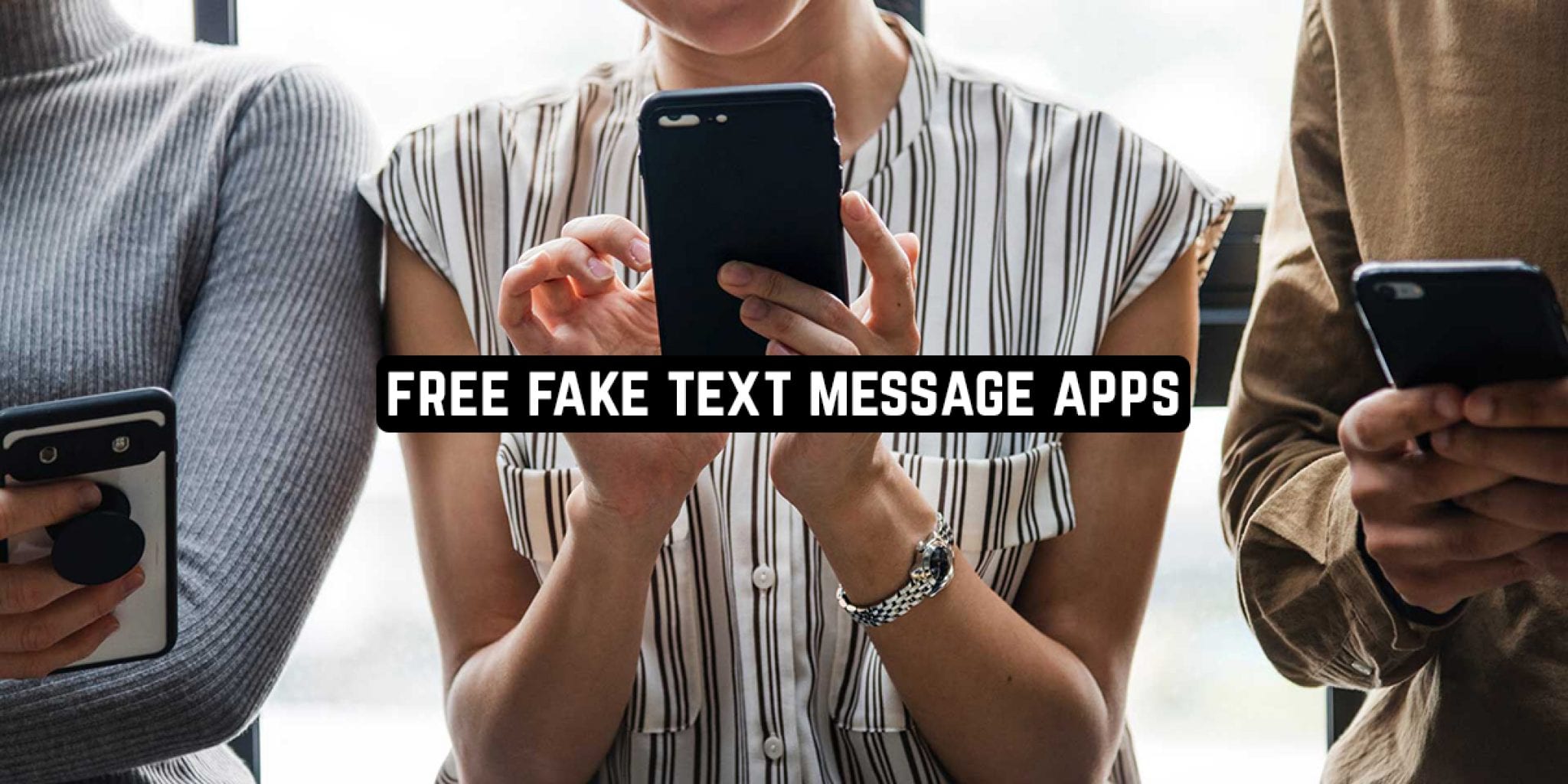 11 Free Fake Text Message Apps for Android & iOS | Free apps for Android and iOS