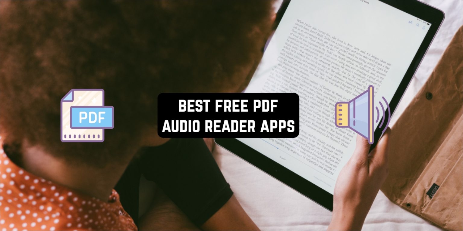 10 Free PDF Audio Reader Apps for Android & iOS | Freeappsforme - Free ...