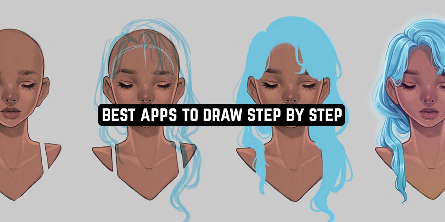 11 Best Apps to Draw Step By Step in 2025 (Android & iOS ...