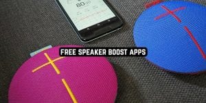 10 Free Speaker Boost Apps for Android & iOS | Freeappsforme - Free ...