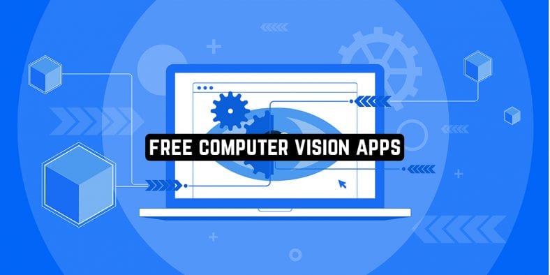 11 Free Computer Vision Apps for Android & iOS | Free apps for Android ...