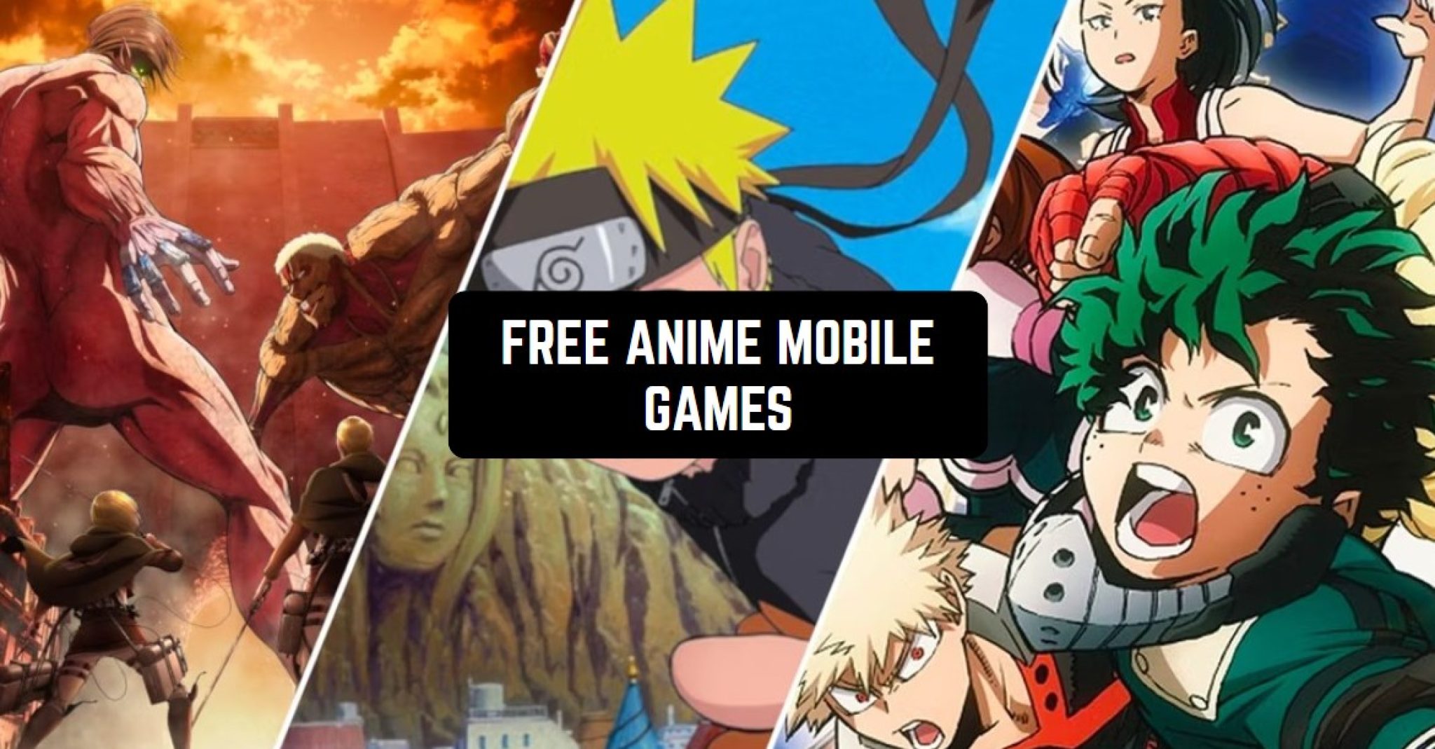 15 Free Anime Mobile Games for Android & iOS 2025 | Freeappsforme ...