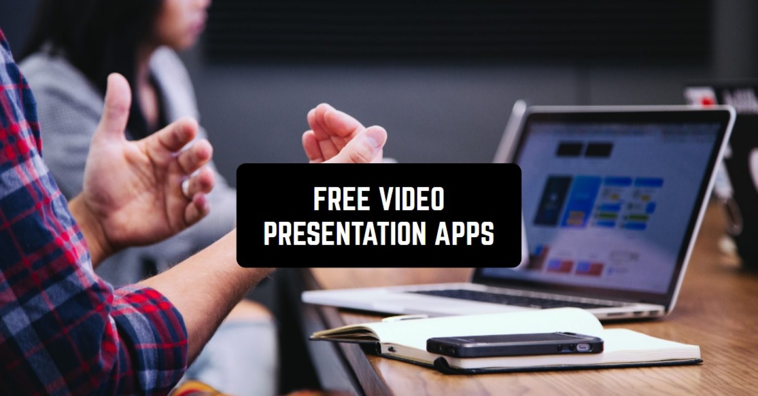 7 Free Video Presentation Apps 2025 (Android & iOS) | Freeappsforme ...