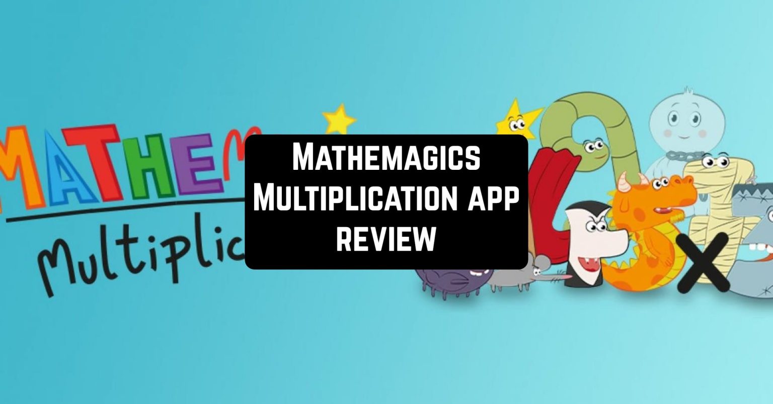 Mathemagics Multiplication App Review | Freeappsforme - Free apps for ...