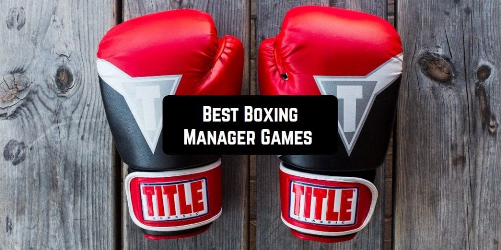 7 Best Boxing Manager Games for Android & iOS | Free apps for Android ...