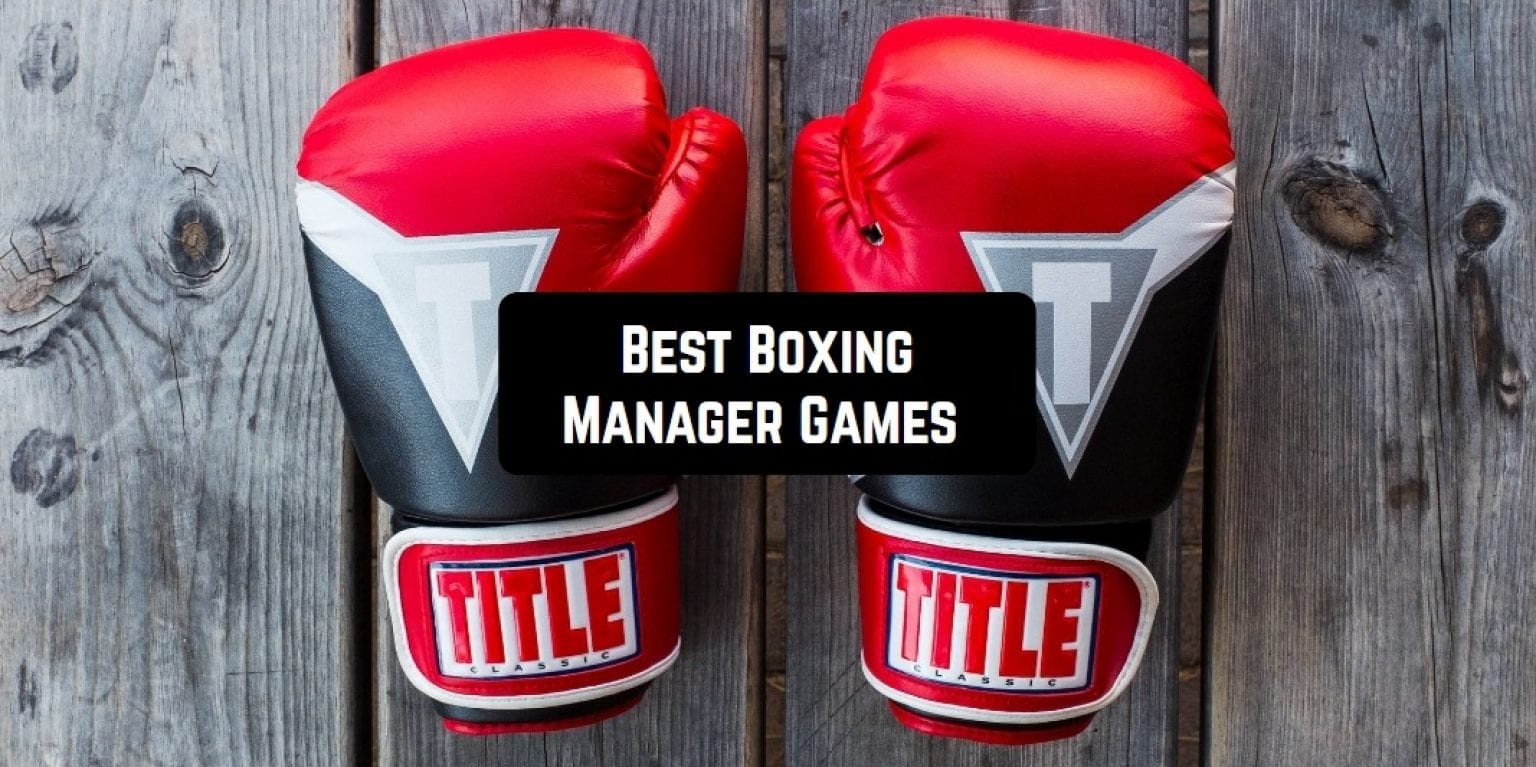 7 Best Boxing Manager Games for Android & iOS | Free apps for Android ...