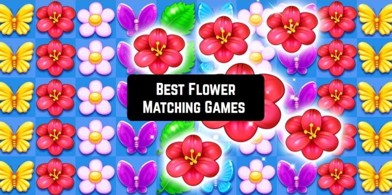 10 Best Flower Matching Games for Android & iOS | Free apps for Android ...