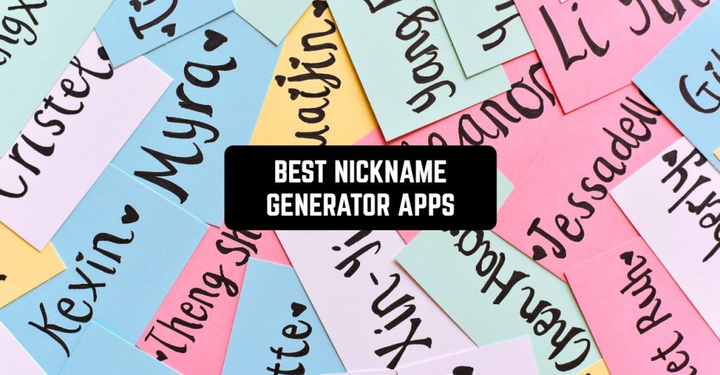 9 Best Nickname Generator Apps & Websites | Freeappsforme - Free apps ...