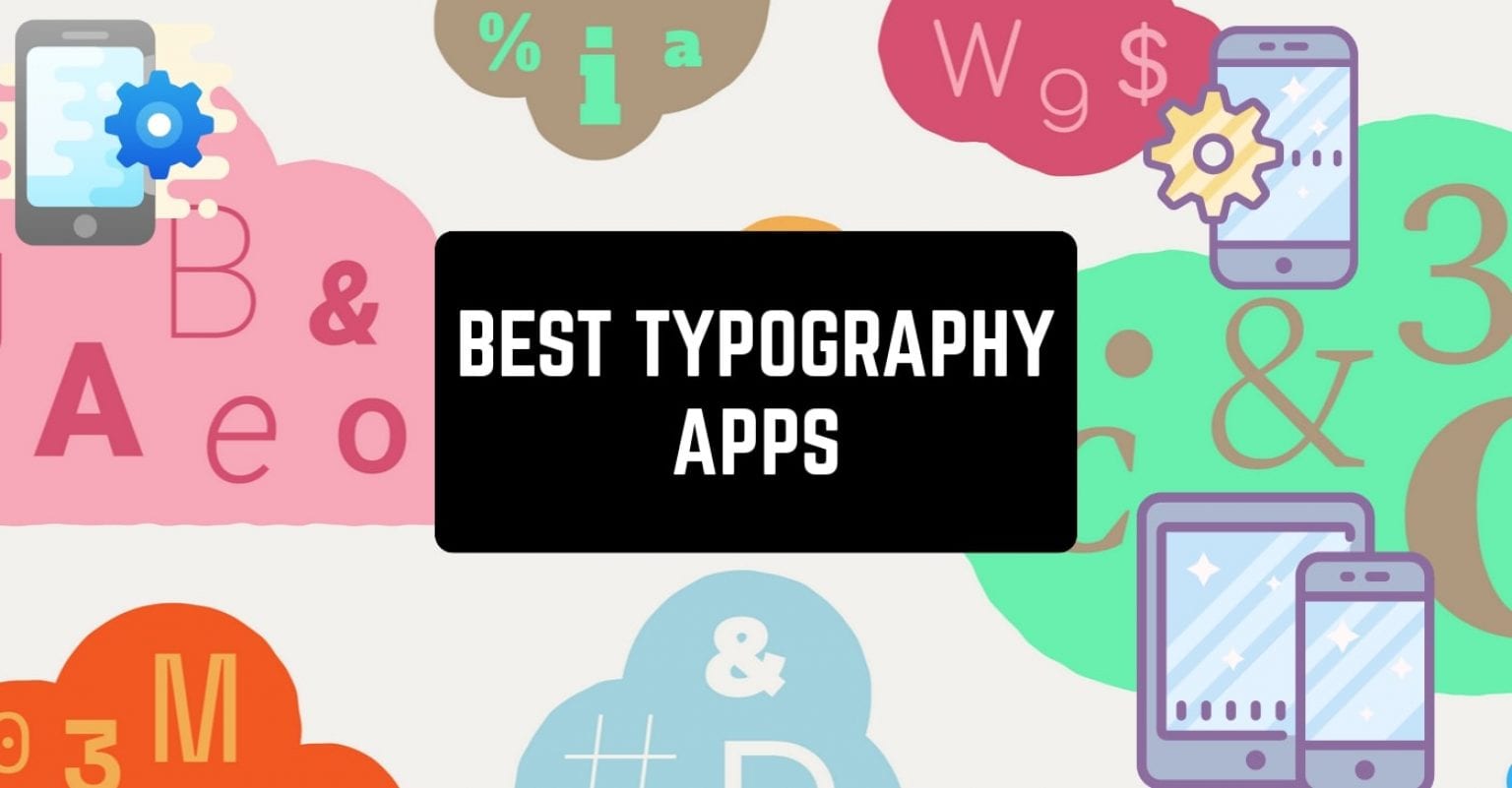 12 Best Typography Apps for Android & iOS 2025 | Freeappsforme - Free ...