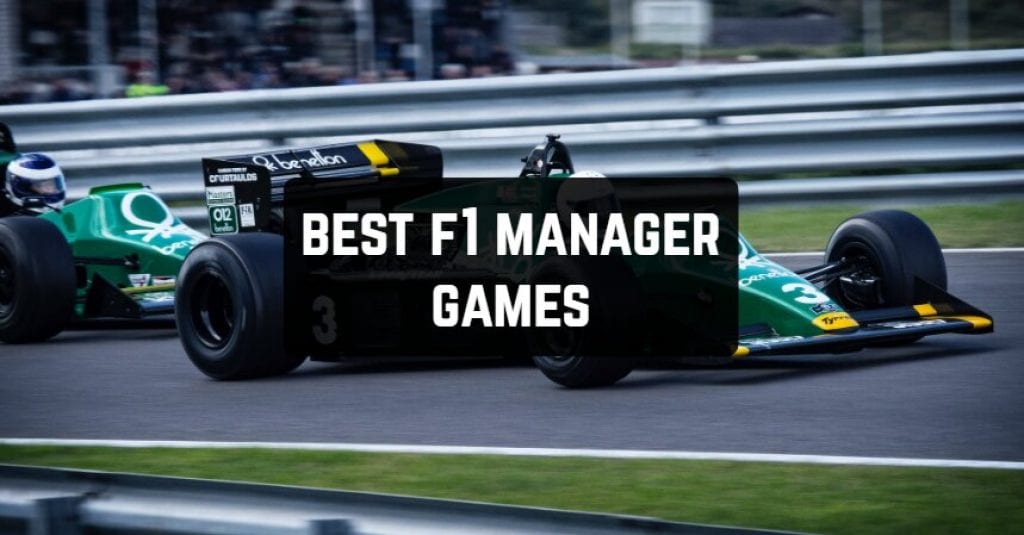 5 Best F1 Manager Games for Android & iOS | Freeappsforme - Free apps ...