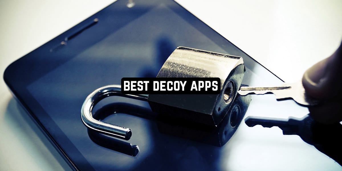 13 Best Decoy Apps for Android & iOS | Freeappsforme - Free apps for ...