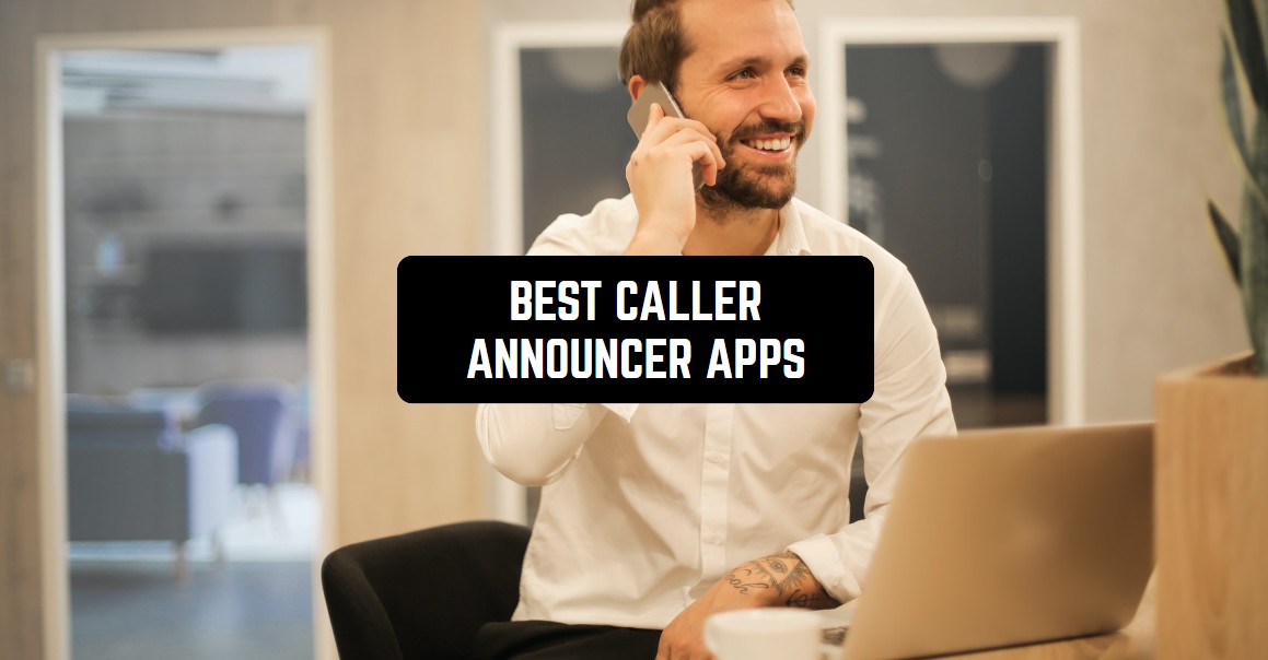 9 Best Caller Announcer Apps for Android | Freeappsforme - Free apps ...
