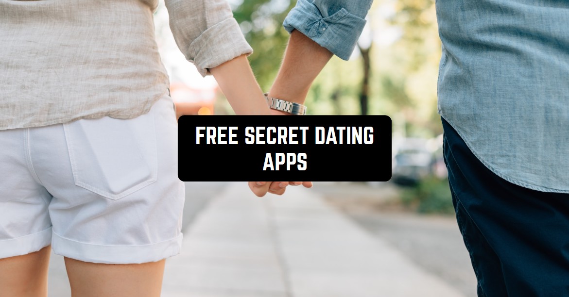 13 Free Secret Dating Apps for Android & iOS | Freeappsforme - Free ...
