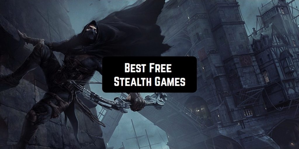 9 Free Stealth Games for Android & iOS | Freeappsforme - Free apps for ...