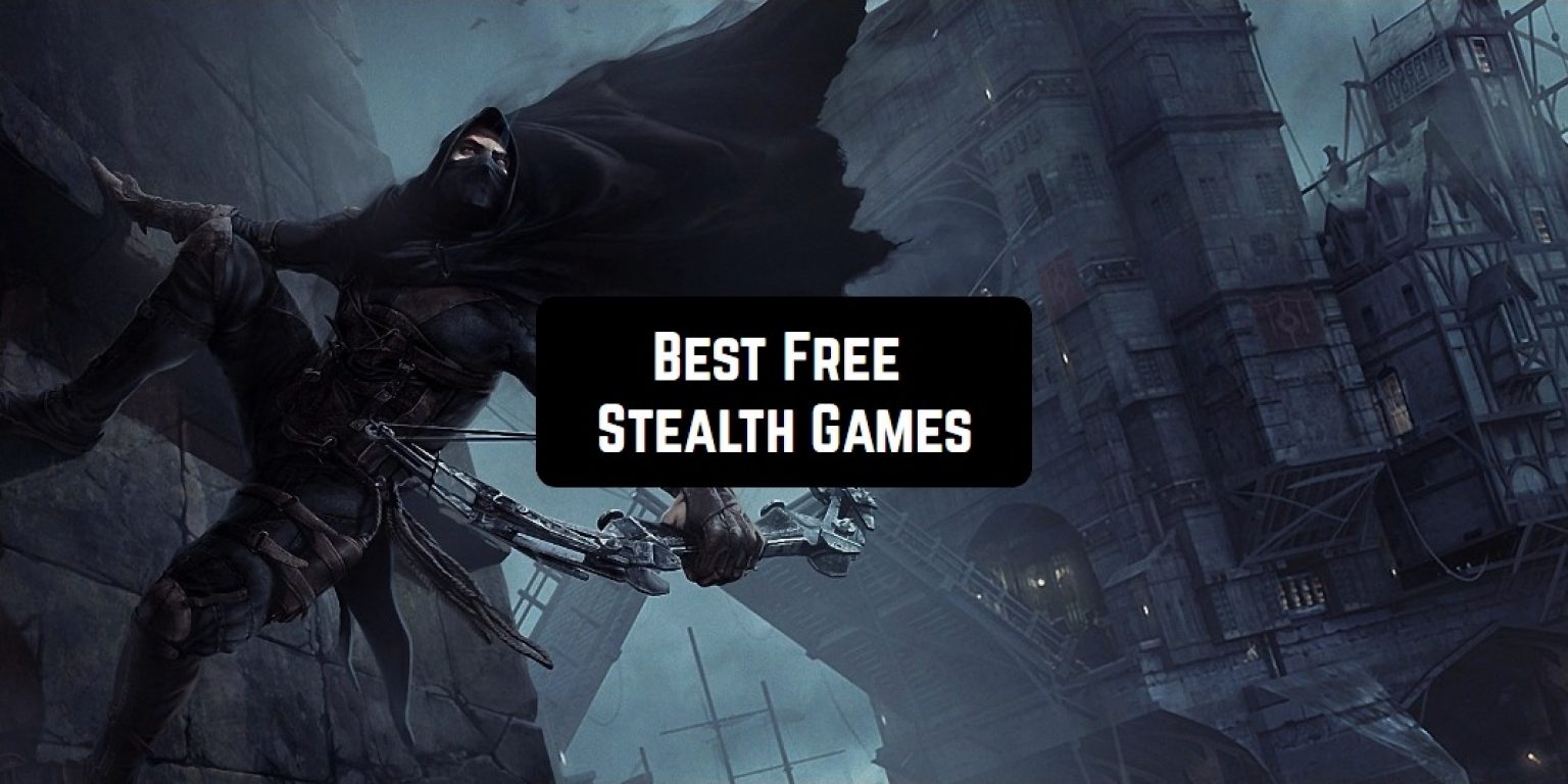 9 Free Stealth Games for Android & iOS | Freeappsforme - Free apps for ...