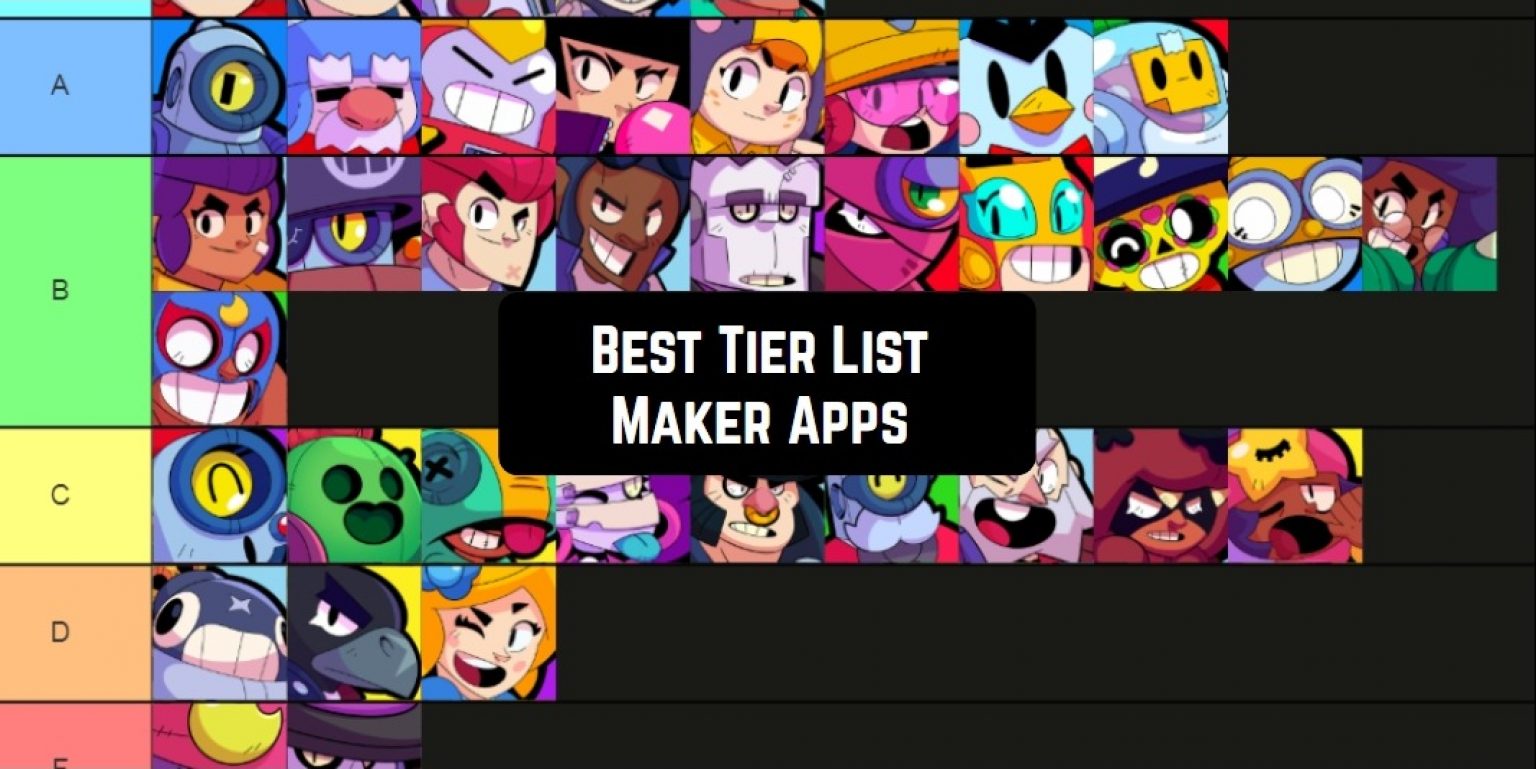 7 Best Tier List Maker Apps for Android & iOS | Free apps for Android and iOS