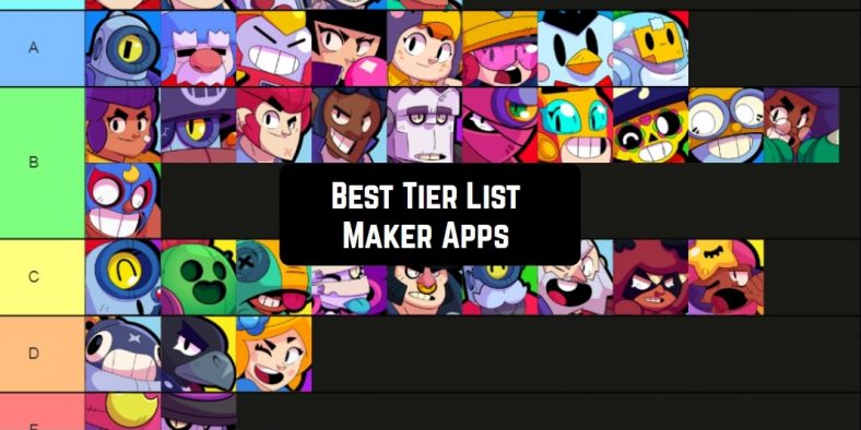 7 Best Tier List Maker Apps for Android & iOS | Free apps for Android ...