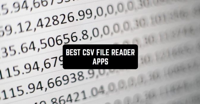 9 Best CSV File Reader Apps for Android & iOS | Freeappsforme - Free ...
