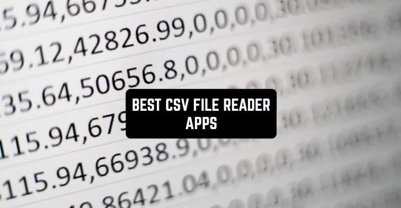 9 Best CSV File Reader Apps for Android & iOS | Freeappsforme - Free ...
