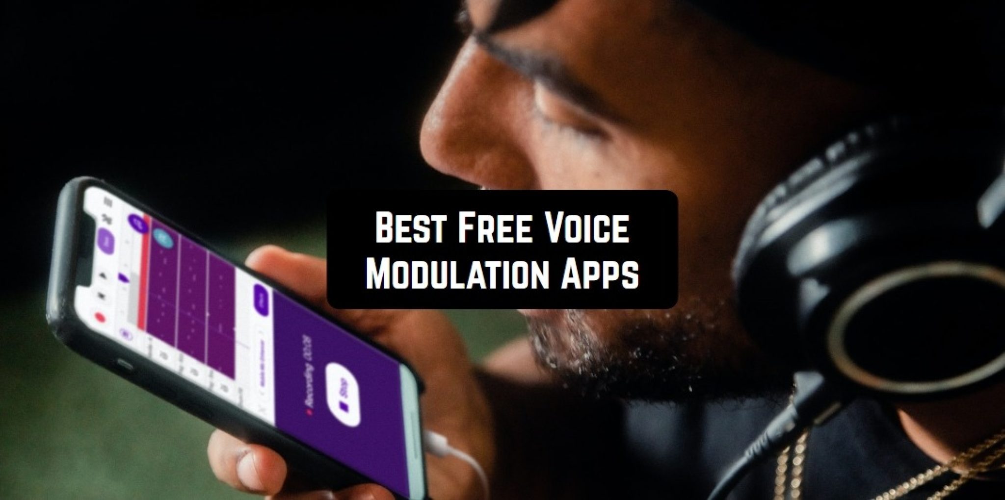 10 Free Voice Modulation Apps in 2025 (Android & iOS) | Freeappsforme ...