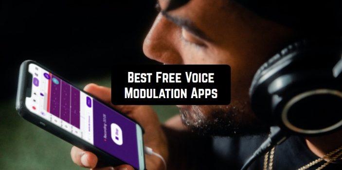 10 Free Voice Modulation Apps in 2025 (Android & iOS) | Freeappsforme ...