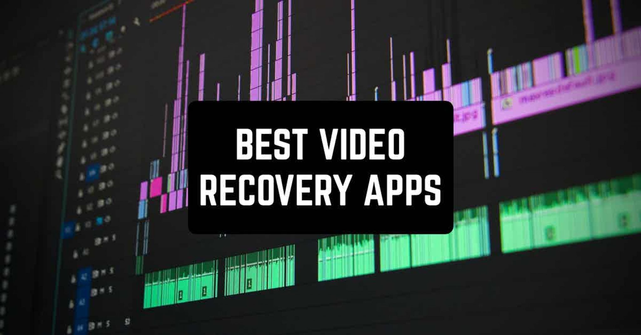 8 Best Video Recovery Apps in 2025 for Android & iOS | Freeappsforme ...