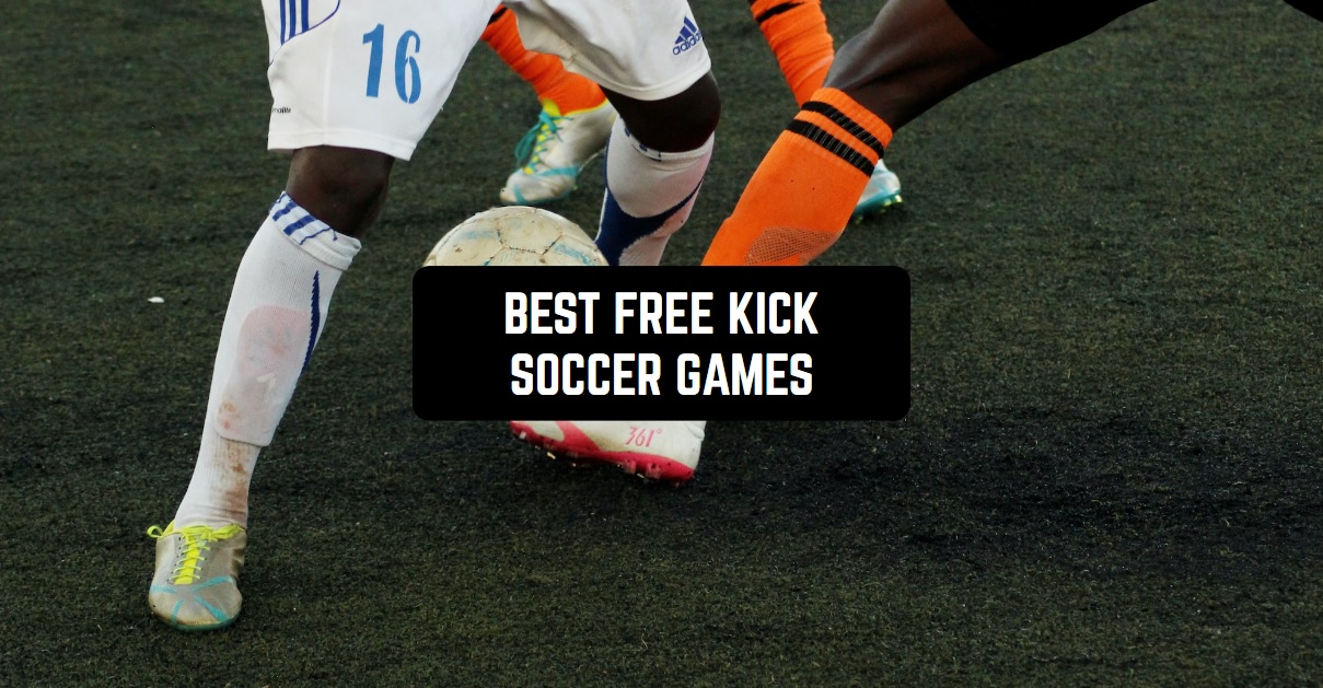 8 Best Free Kick Soccer Games for Android & iOS | Freeappsforme - Free ...