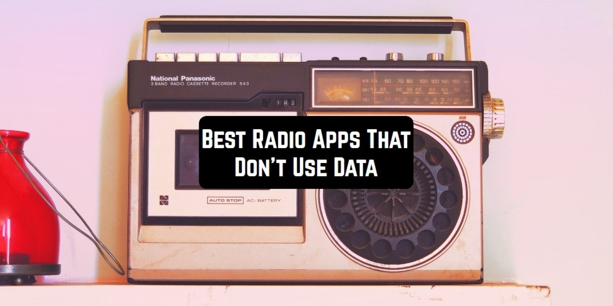 7 Best Radio Apps That Don’t Use Data for Android & iOS | Free apps for ...
