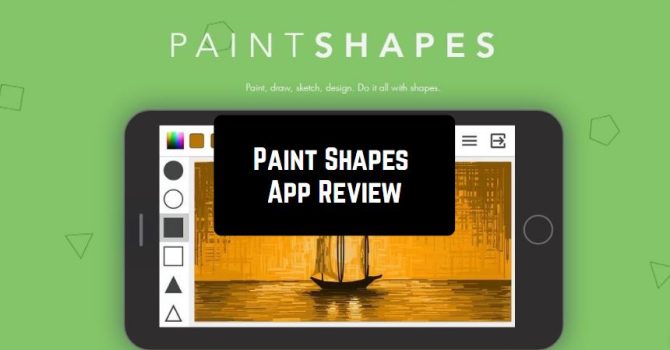Paint Shapes App Review | Freeappsforme - Free apps for Android and iOS