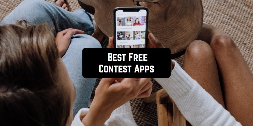 7 Best Free Contest Apps for Android & iOS Users | Freeappsforme - Free ...
