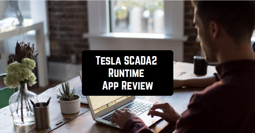 Tesla SCADA2 Runtime App Review | Freeappsforme - Free apps for Android ...