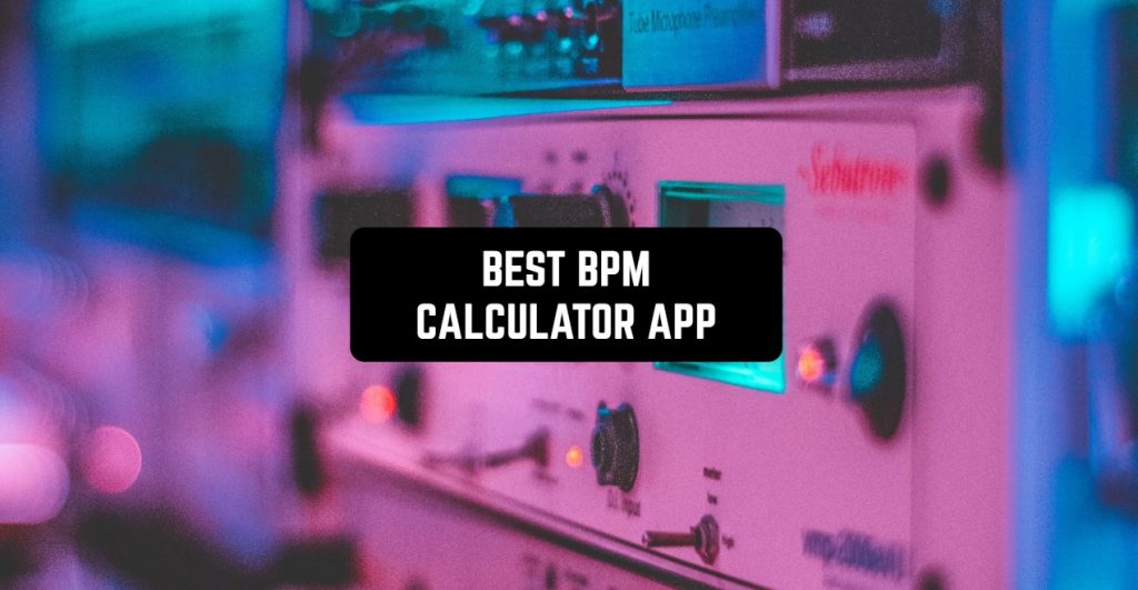 7 Best BPM Calculator Apps for Android & iOS | Freeappsforme - Free ...