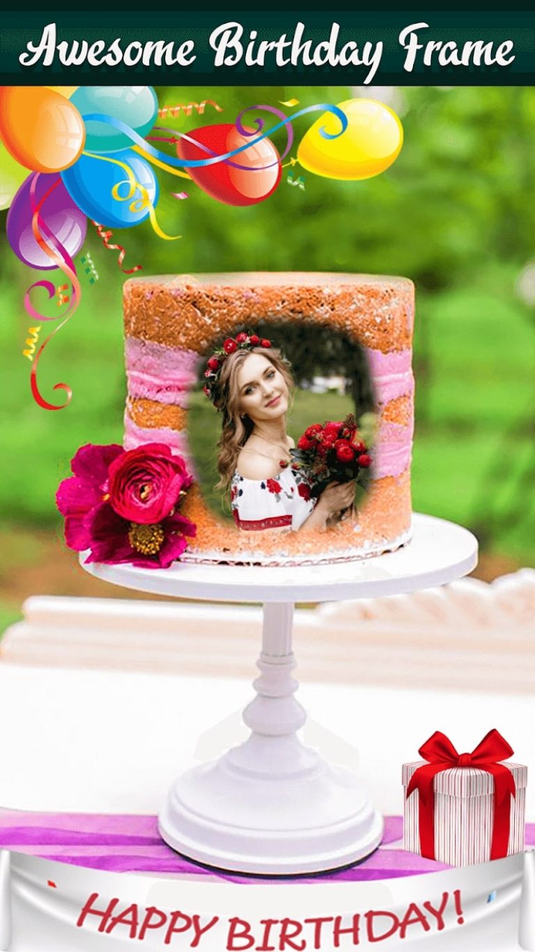 5 Best Cake Photo Frame Apps for Android & iOS | Free apps for Android ...