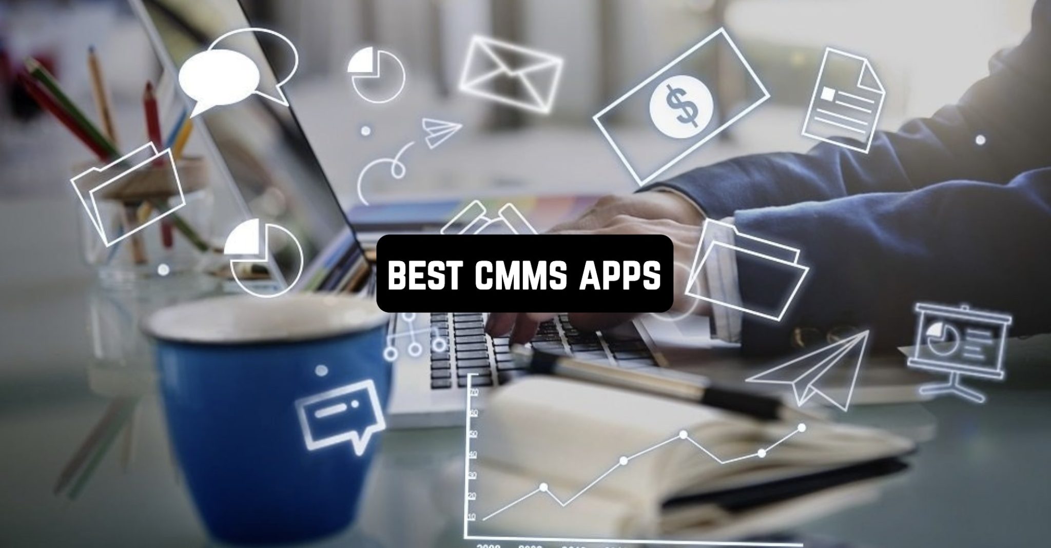 11 Best CMMS Apps in 2025 for Android & iOS | Freeappsforme - Free apps ...