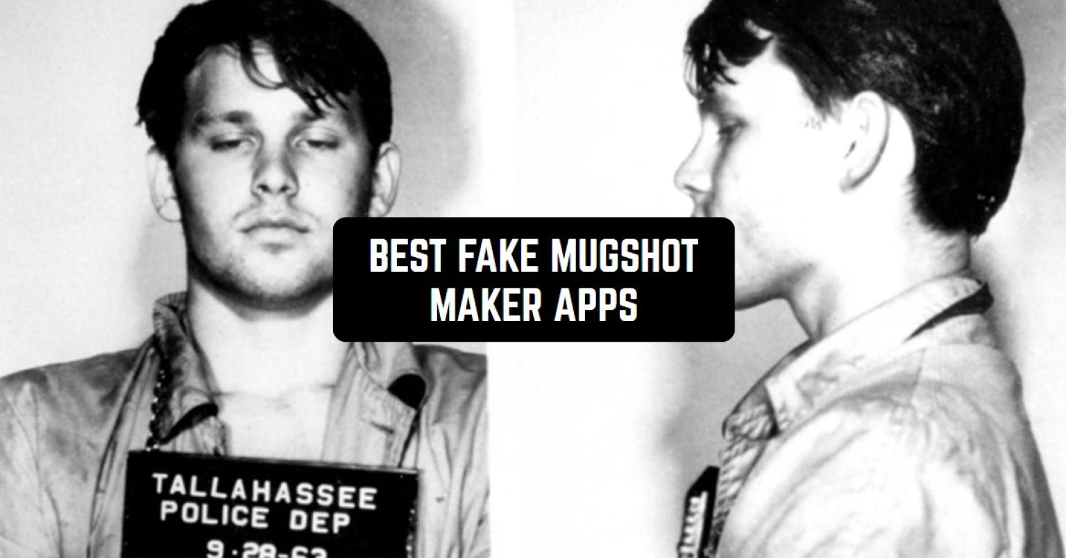 11 Best Fake Mugshot Maker Apps for Android & iOS | Freeappsforme ...