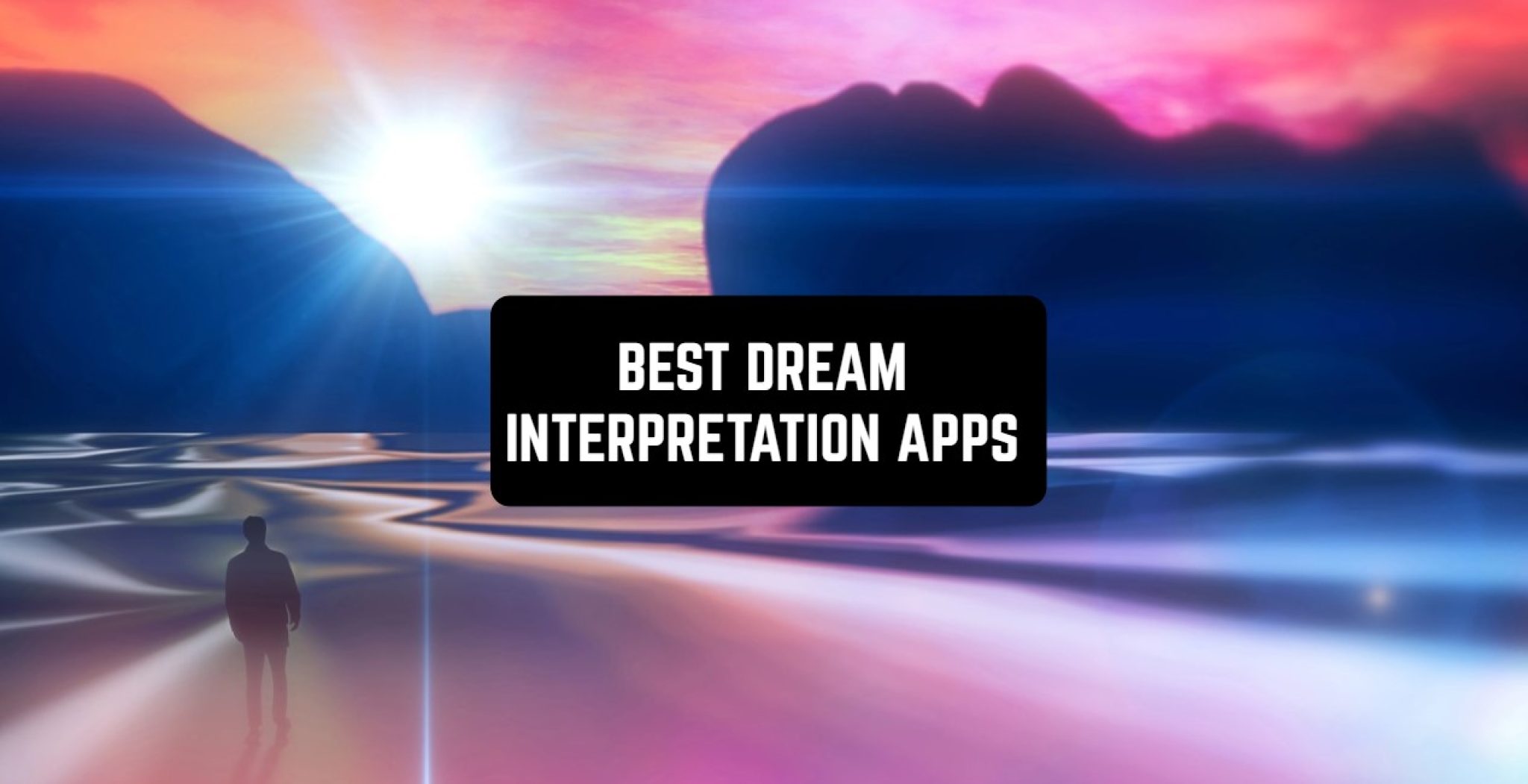 12 Best Dream Interpretation Apps 2025 for Android & iOS ...