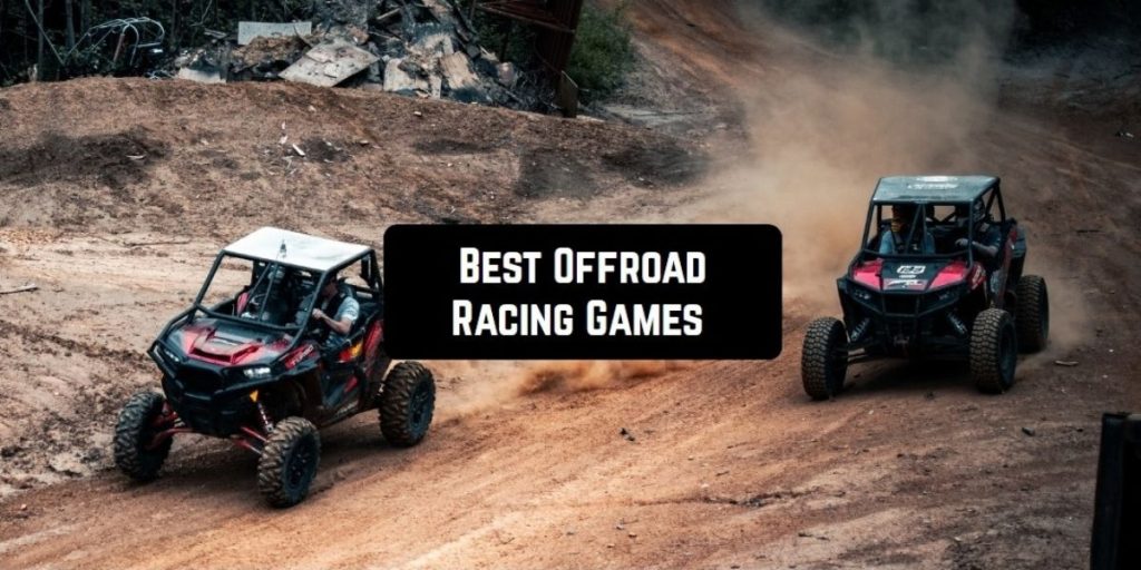 10 Best Offroad Racing Games in 2022 for Android & iOS | Free apps for ...