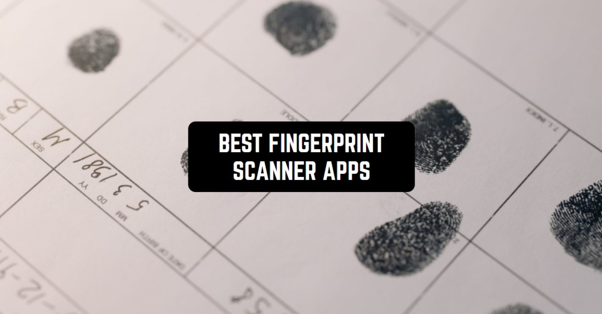11 Best Fingerprint Scanner Apps 2025 for Android & iOS | Freeappsforme ...