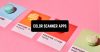 7 Free Color Scanner Apps 2025 for Android & iOS | Freeappsforme - Free ...