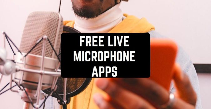10 Free Live Microphone Apps For 2026 (Android & iOS) | Freeappsforme ...