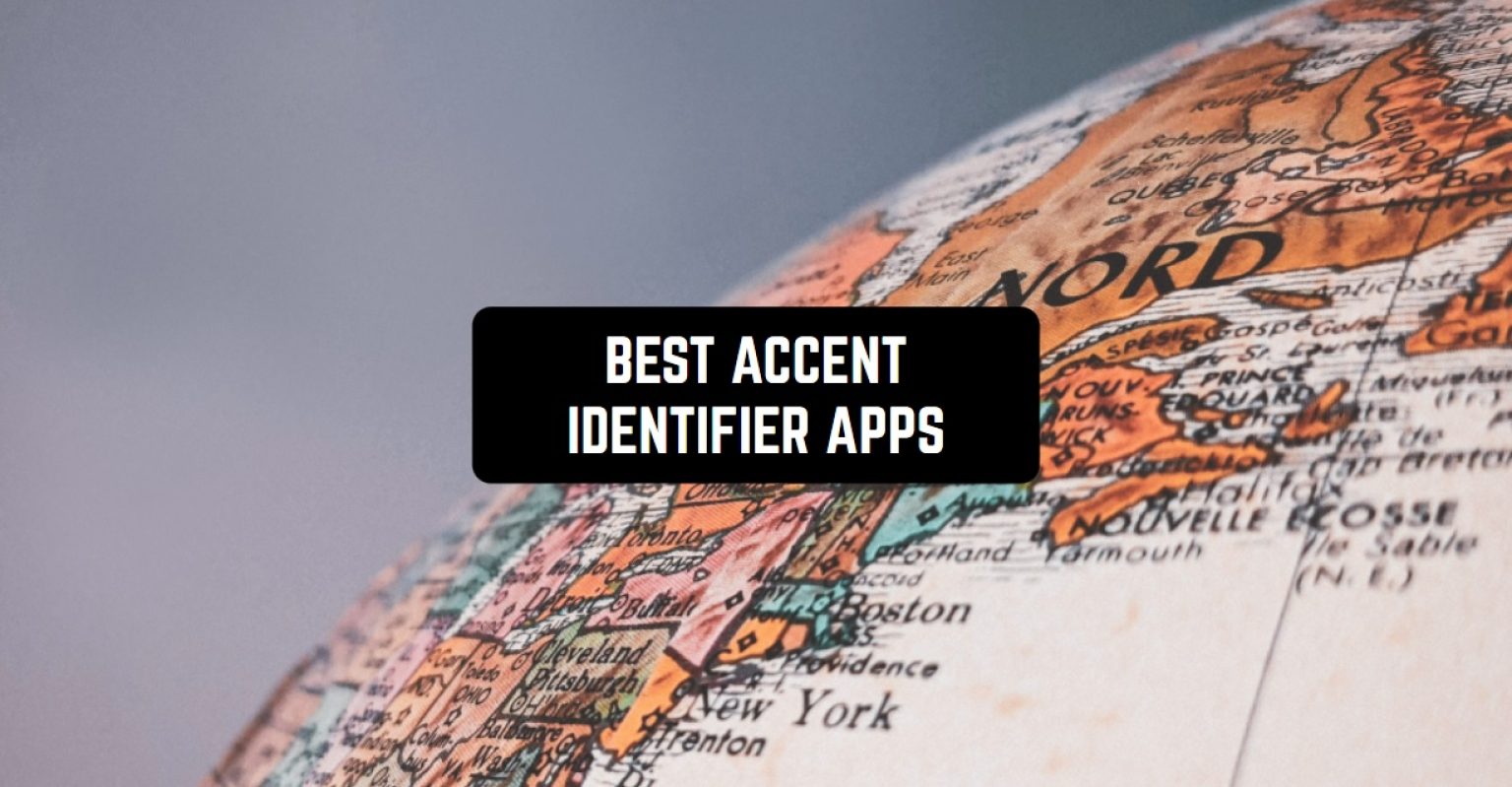 6 Best Accent Identifier Apps (Android & iOS) | Freeappsforme - Free ...